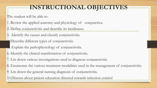 conjunctivitis.pptx | Eye and Vision Conditions | Diseases and Conditions