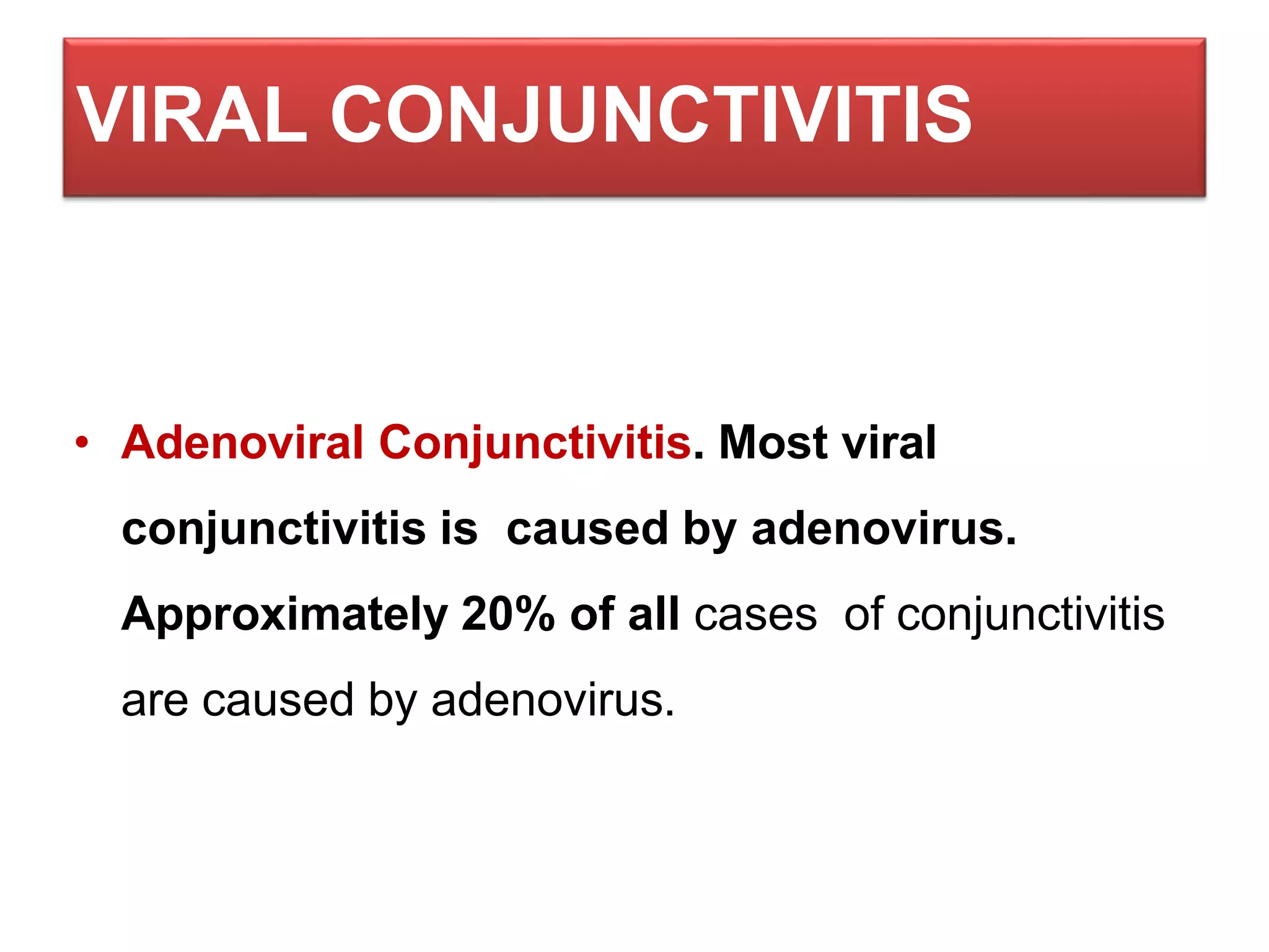 Conjunctivitis.pptx