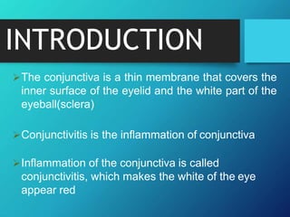 conjunctivitis.pptx.conjunctivitis.eye.. | PPT