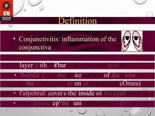 conjunctivitis.adult health nursig 2 eye dis | PPTX