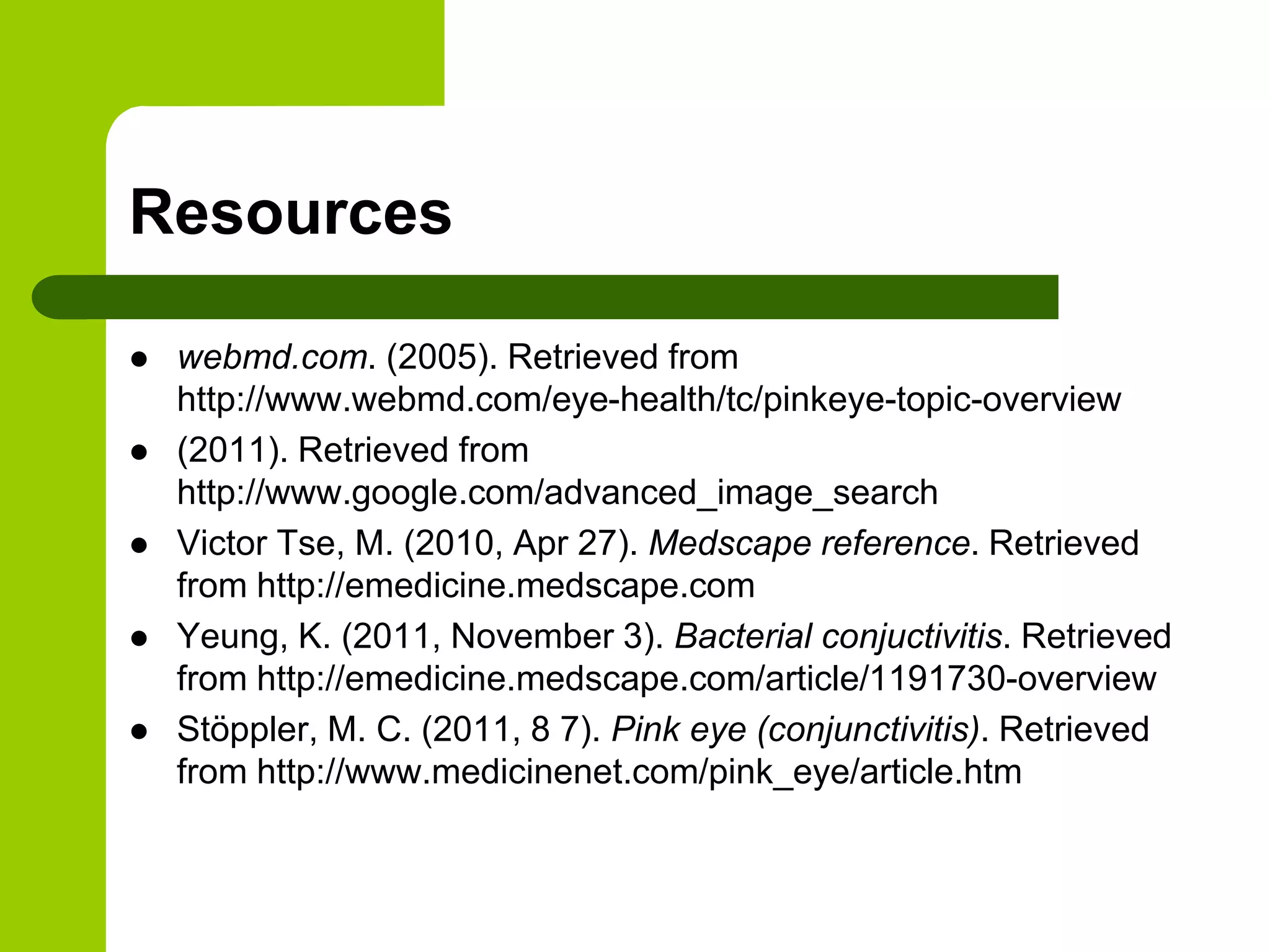 Conjunctivitis final presentation | PPTX