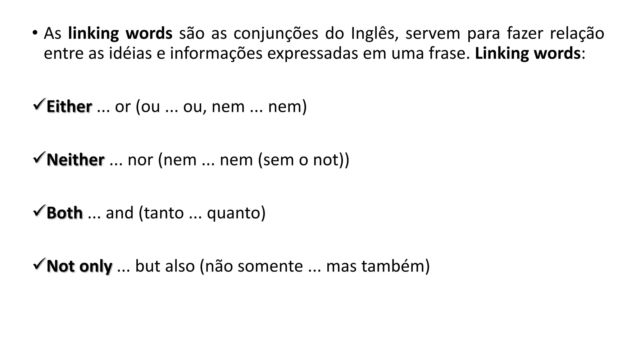 Conjunções (Linking Words) | PPTX