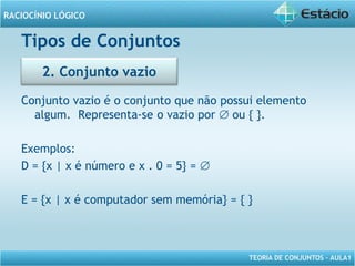 CONJUNTOS - TIPOS DE CONJUNTOS AULA 1 E 2 | PPT