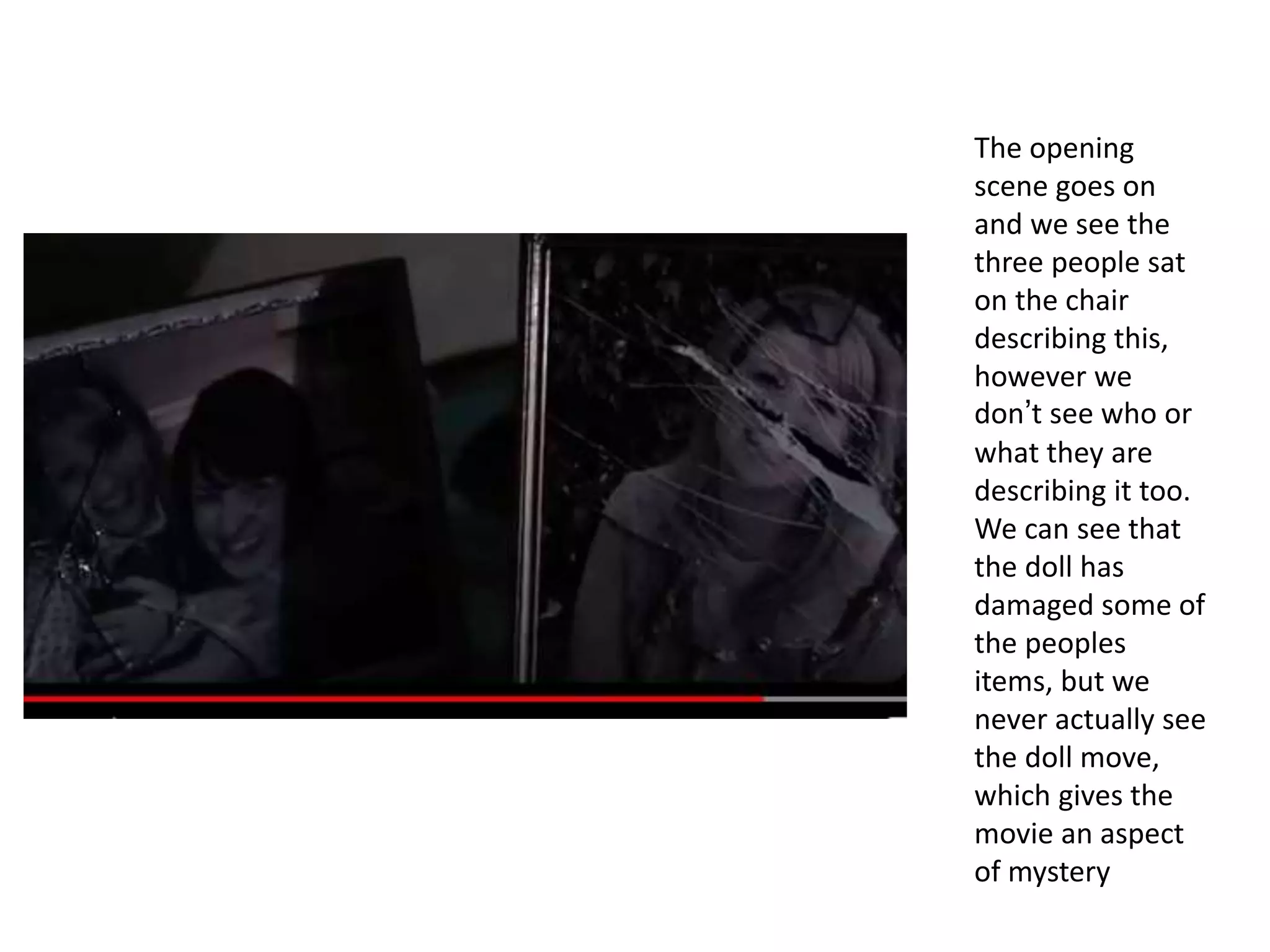 Conjuring opening scene | PPT