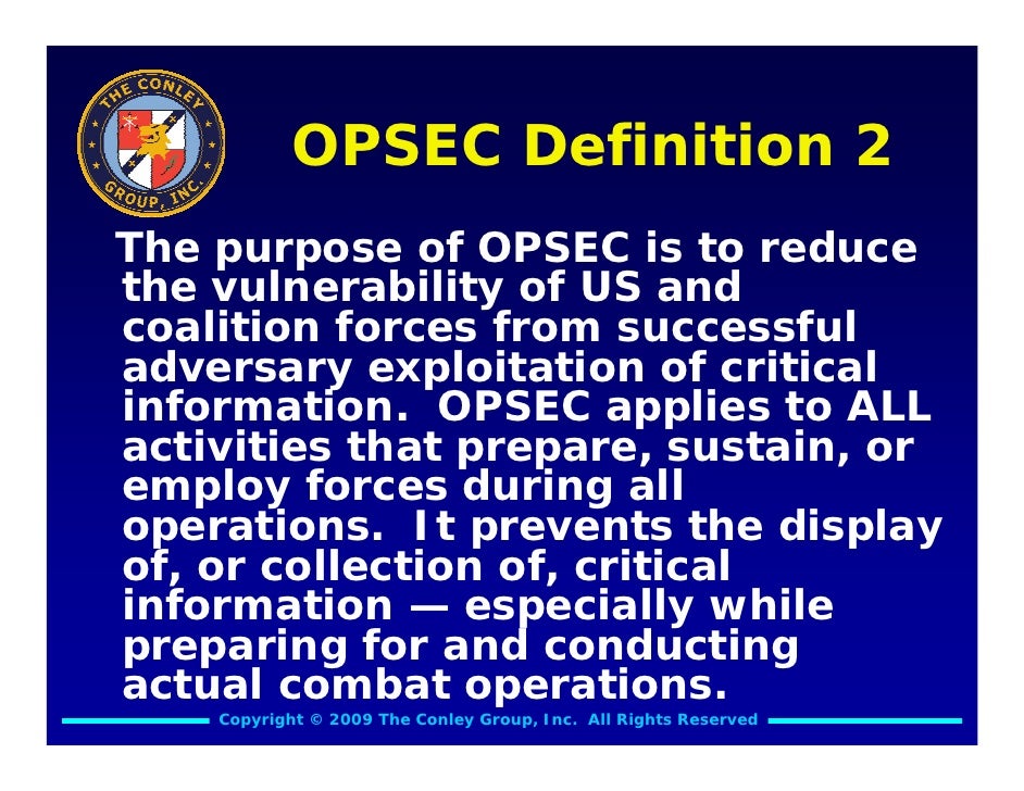 Conley Group Opsec Presentation Conley Group Opsec Presentation