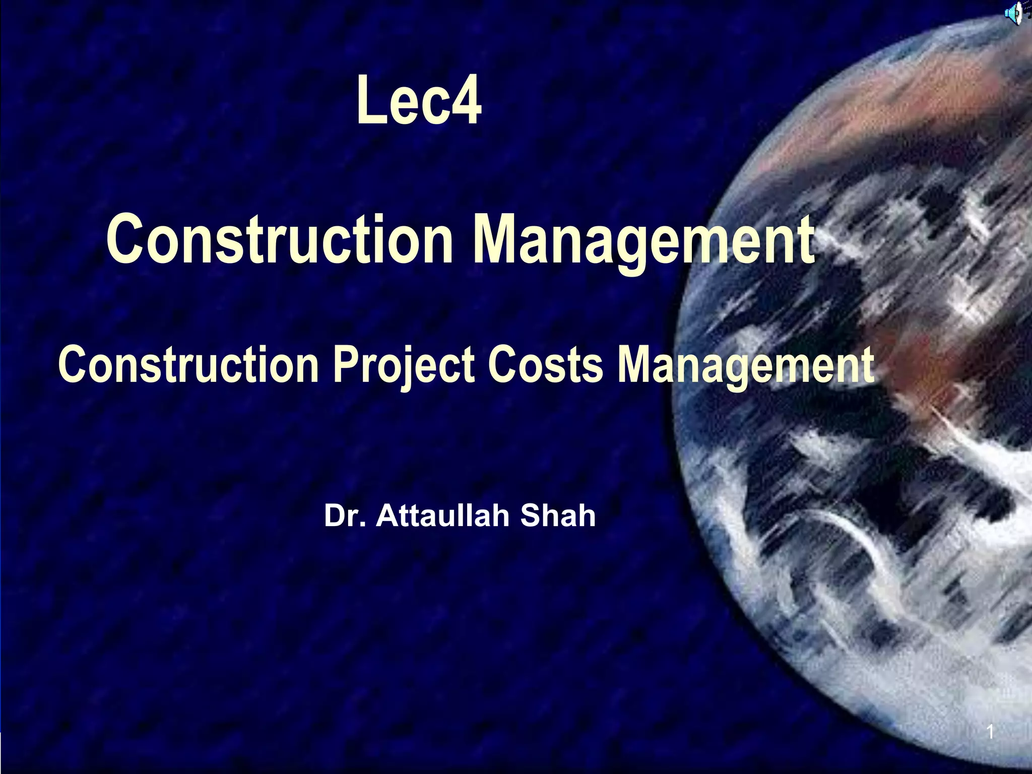 con_mangt-lec4-project_costppt.ppt