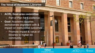Communicating Library Impact Beyond Library Walls: A Collaborative ...