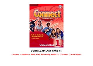 Connect 1 Student s Book with Self-study Audio CD (Connect (Cambridge ...