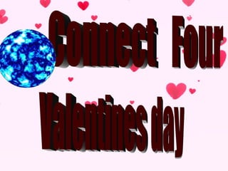connect-four-valentines-day-edition-games.ppt