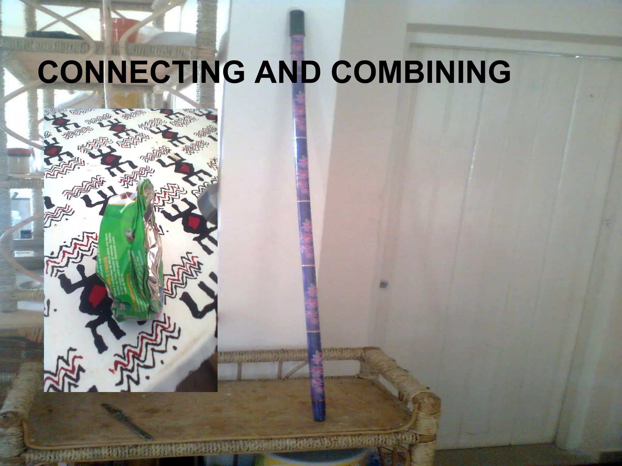 Connect And Combine! | PPT