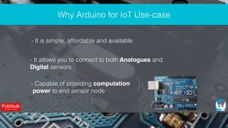 Connect Arduino to PubNub cloud slides by UI5CN webinar Part 1 | PPT