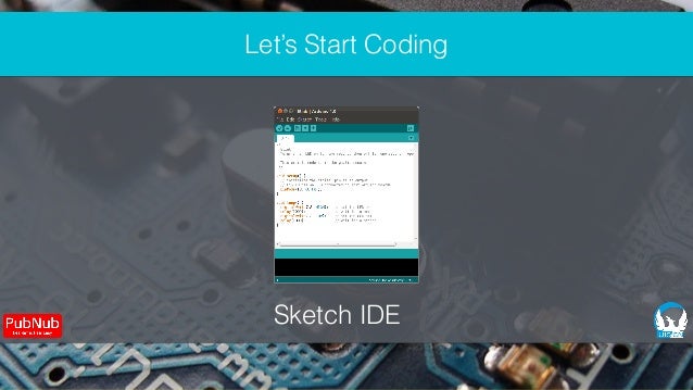 Connect Arduino to PubNub cloud slides by UI5CN webinar Part 1