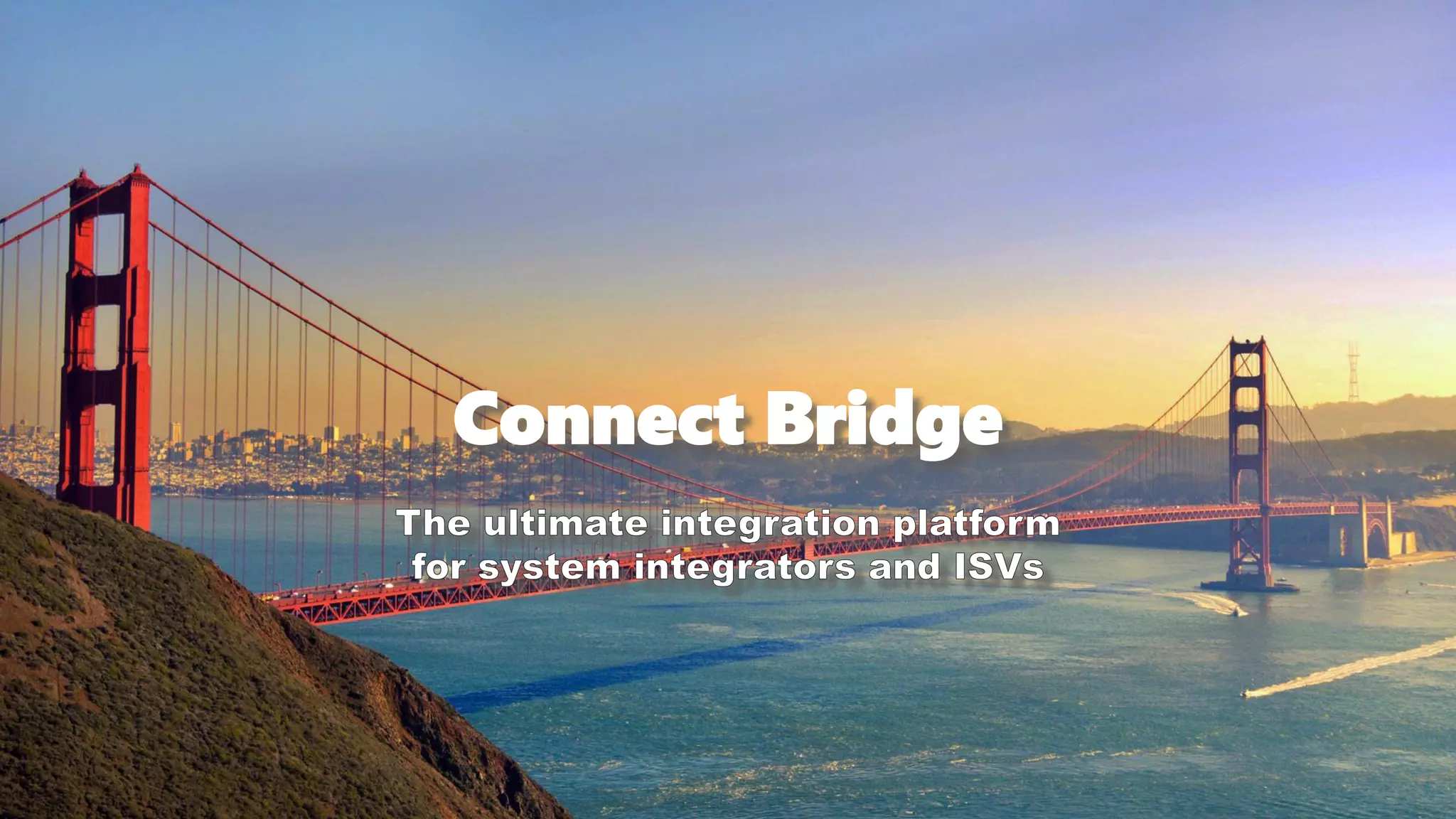 Connect Bridge Presentation | PDF