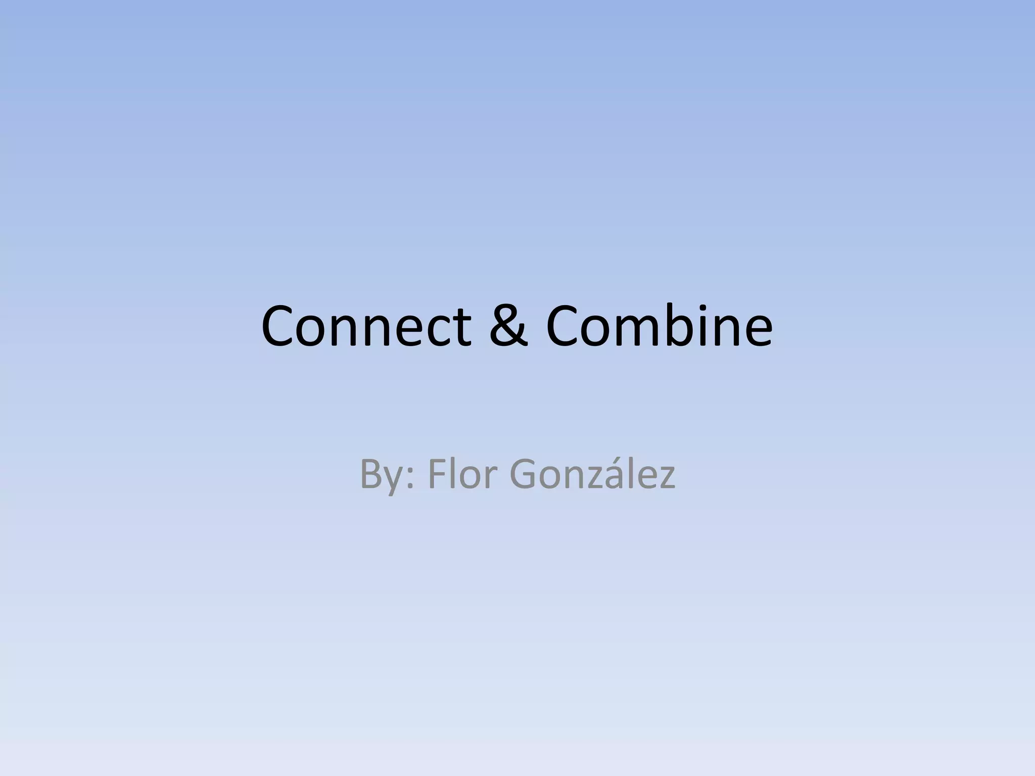 Connect & combine | PPTX | Hair Care | Beauty