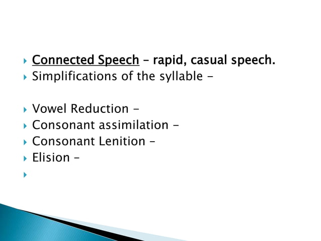 Connected speech and intonation | PPTX