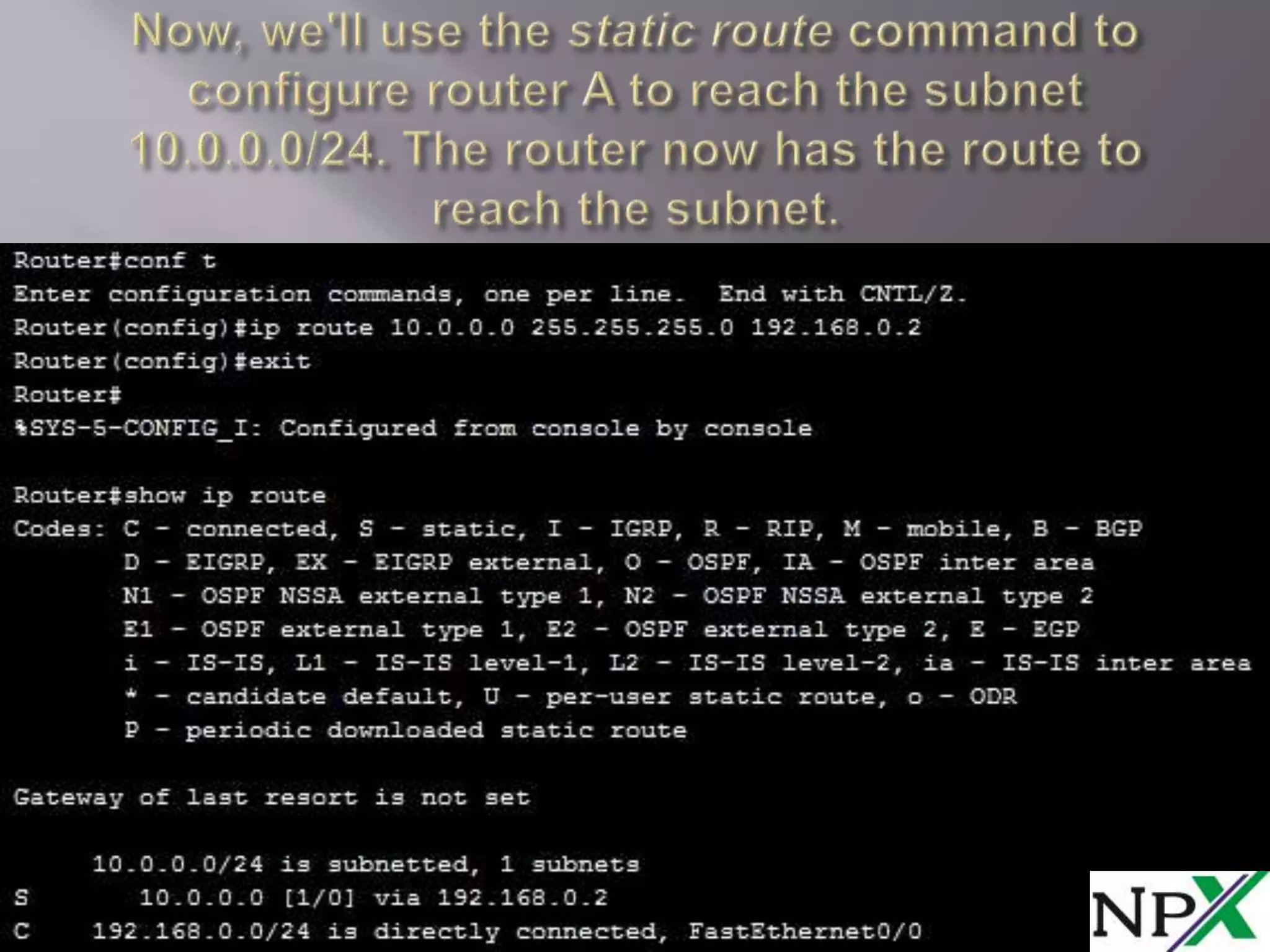 Connected, Static & Dynamic Routes | PPT