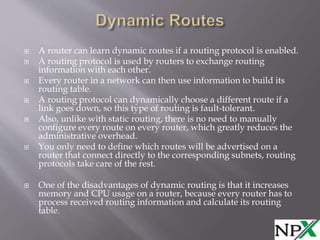 Connected, Static & Dynamic Routes | PPT