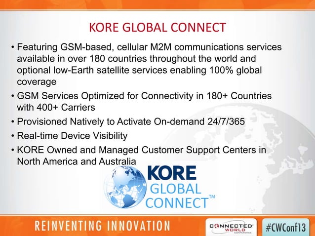 Connected world speaker presentation kore kenconnorkore june2013 | PPT