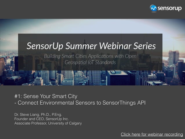 Sense Your Smart City: Connect Environmental Sensors to SensorThings ...
