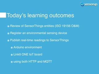 Sense Your Smart City: Connect Environmental Sensors to SensorThings ...