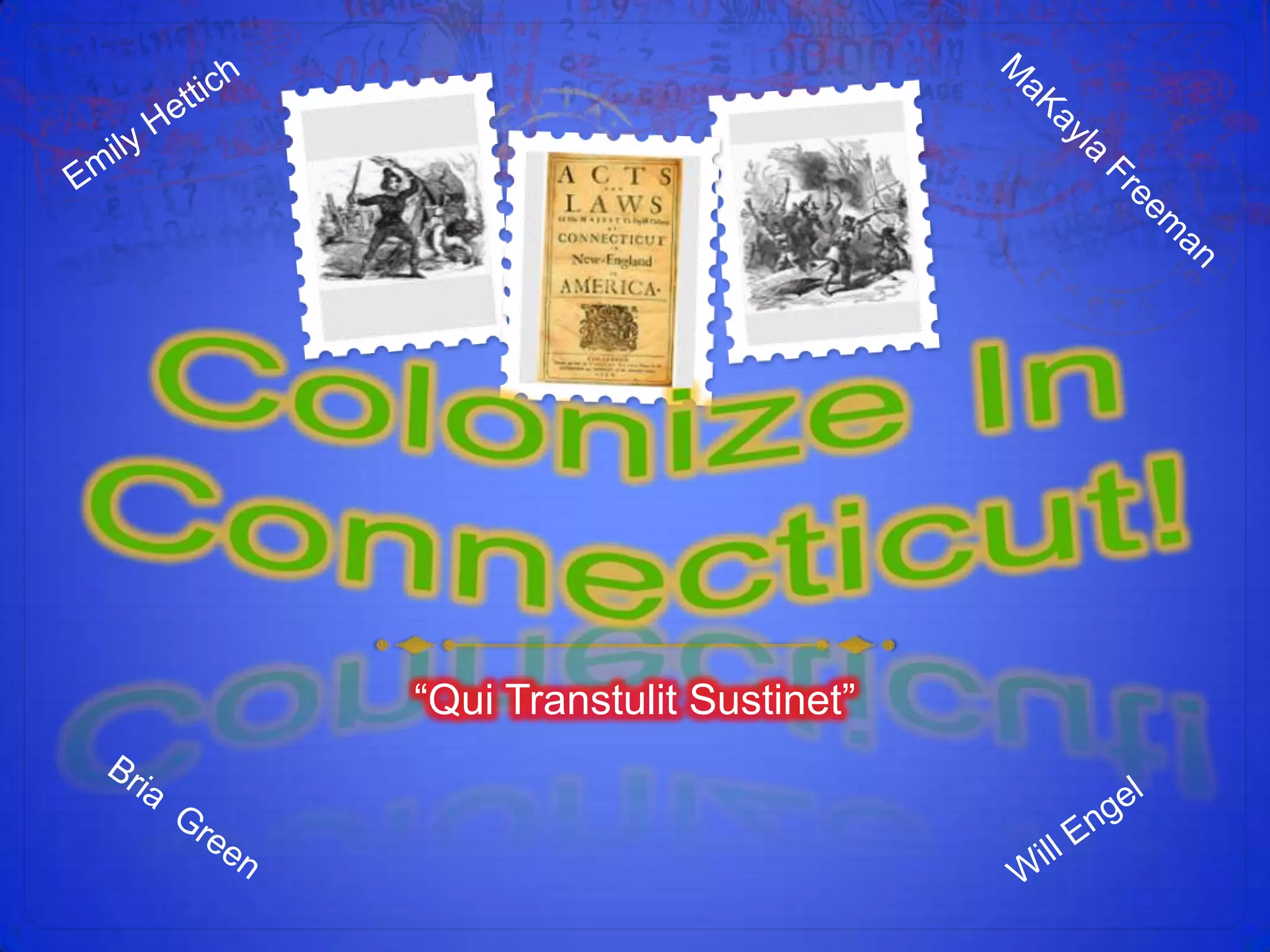 Colonize In Connecticut | PPT
