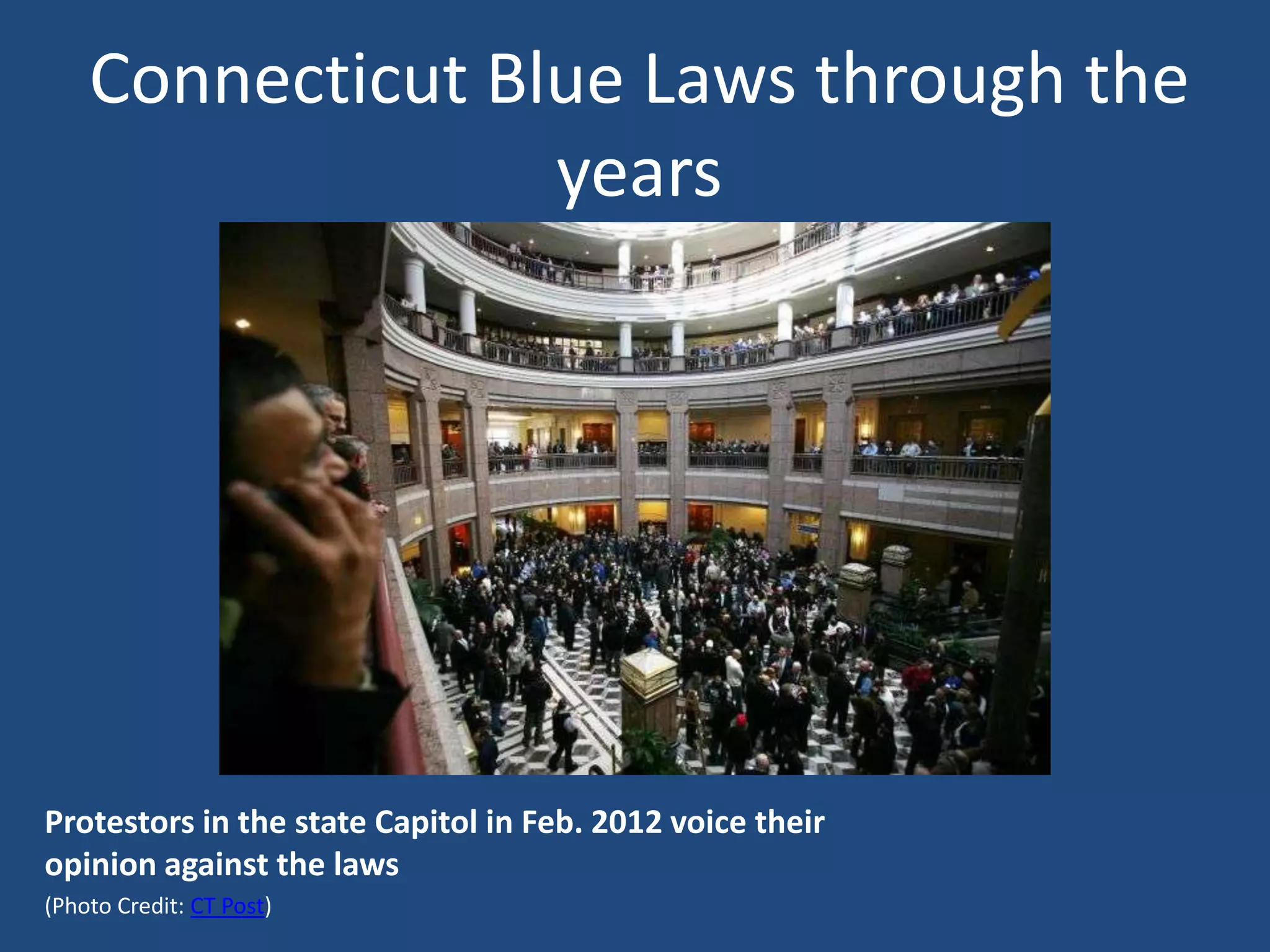 Connecticut blue laws through the years | PPTX