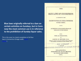Connecticut blue laws through the years | PPTX