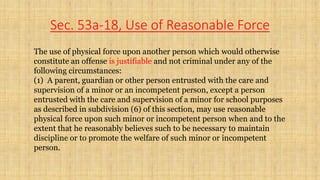 Connecticut General Statute 53a 18, Use of Reasonable Force | PPT