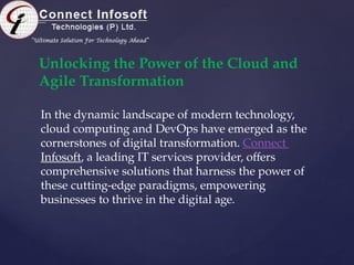 Connect Infosoft provides cloud computing and DevOps development services.pptx