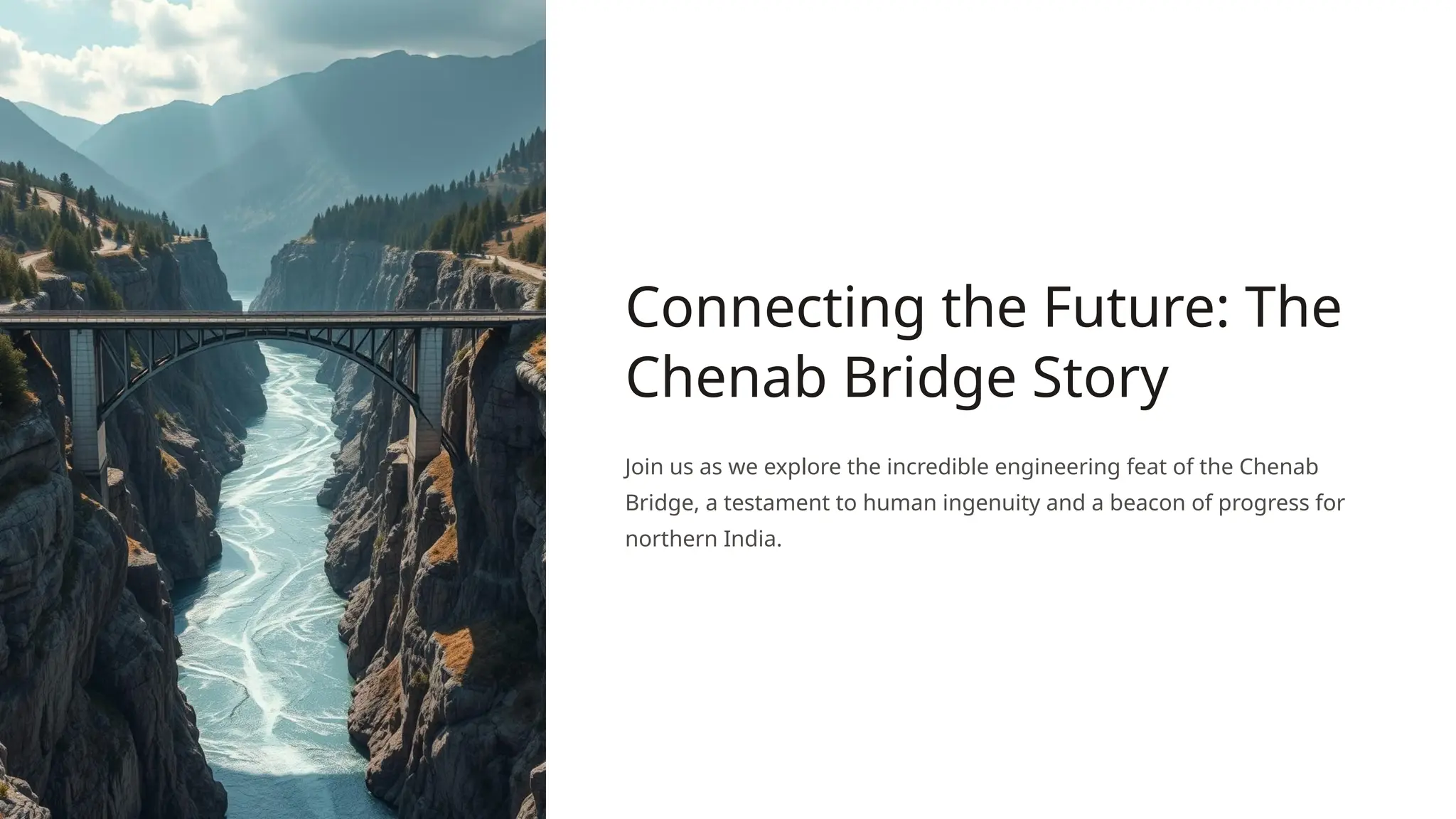 Connecting-the-Future-The-Chenab-Bridge-Story.pptx