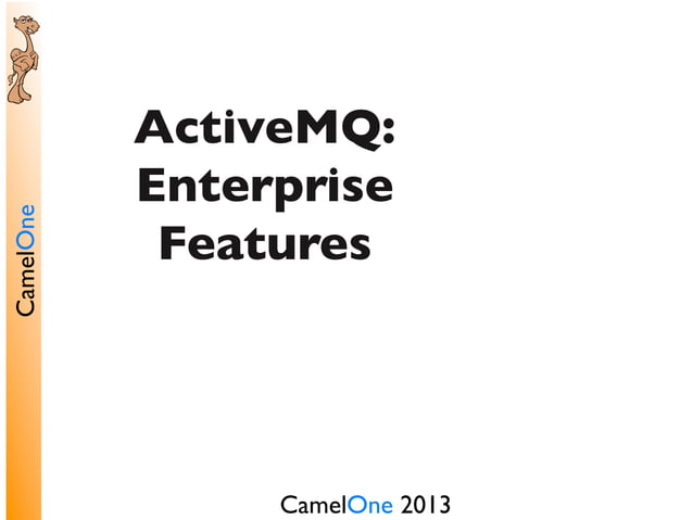 Connecting Applications Everywhere with ActiveMQ | PPT