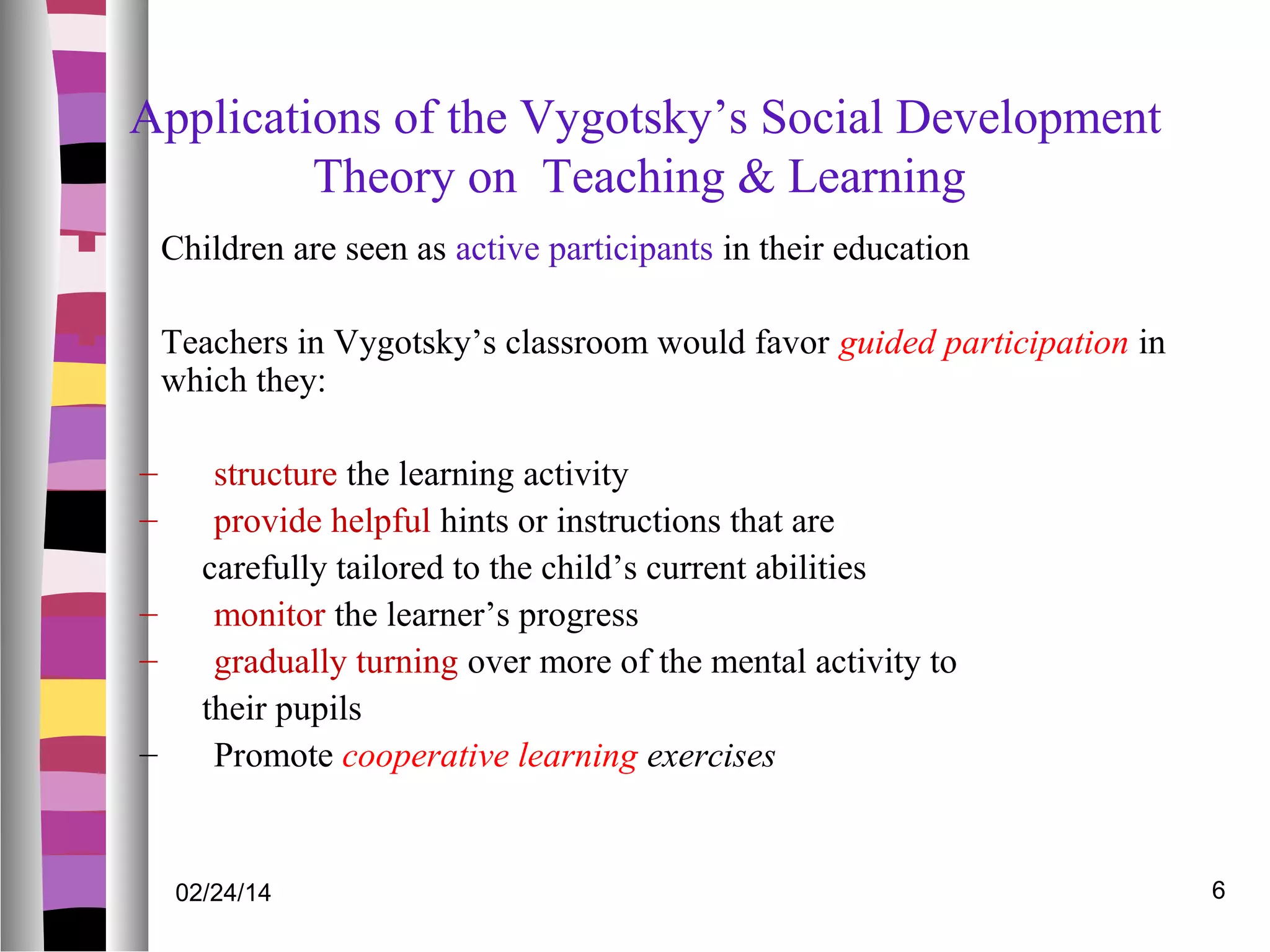 Connecting Bruner Vygotsky and Piaget | PPT