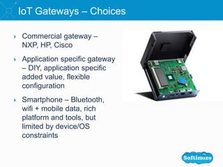 Softimize - Connecting Devices to Gateways | PPT