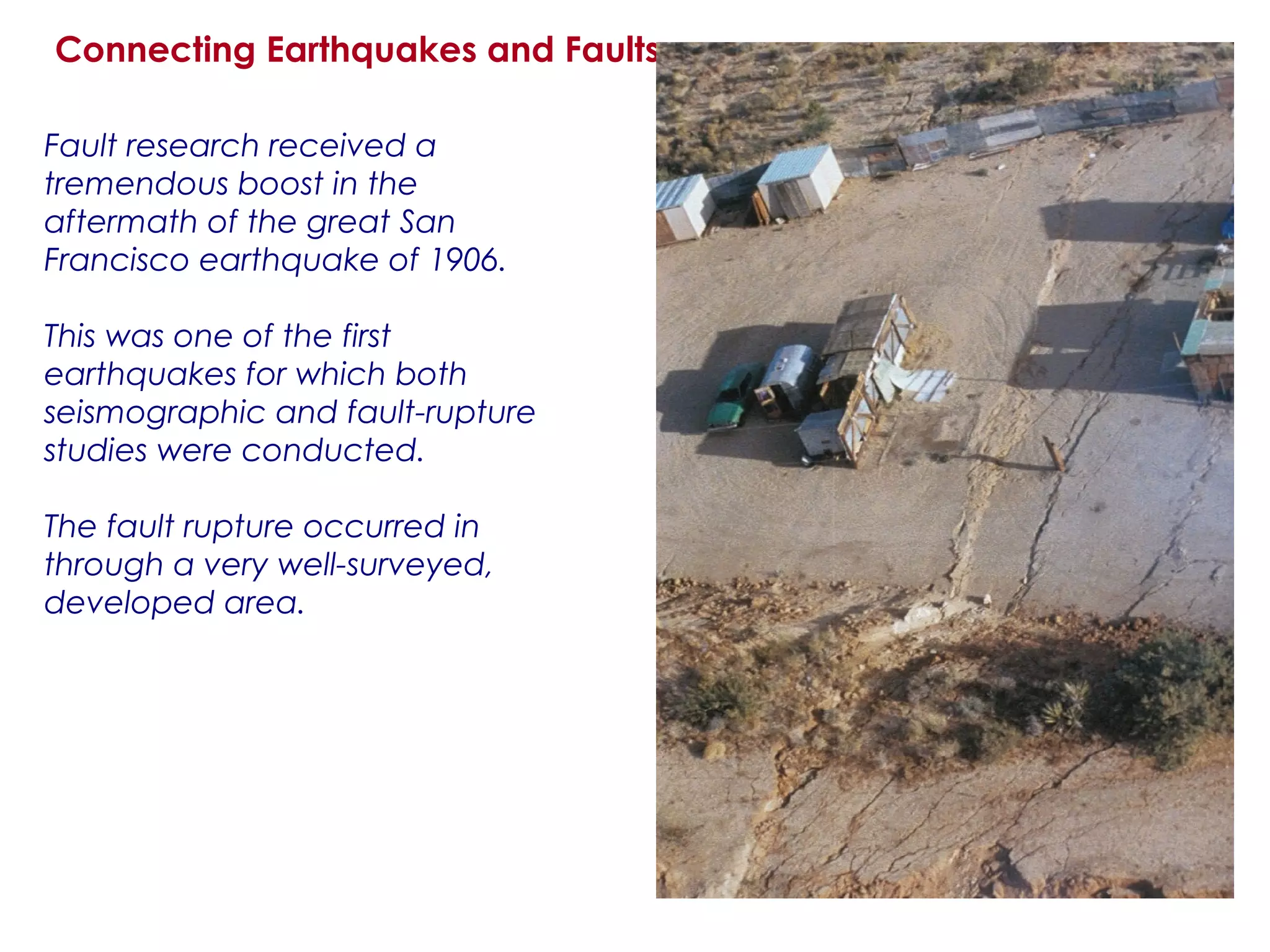 Connecting earthquakes and faults | PPT