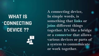 Connecting_devices_and_virtual_Lans.pptx