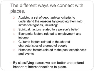 Geography unit 2 Part 1 - connecting people and places | PPTX