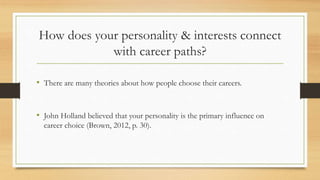 Connecting personality to career pathways | PPTX