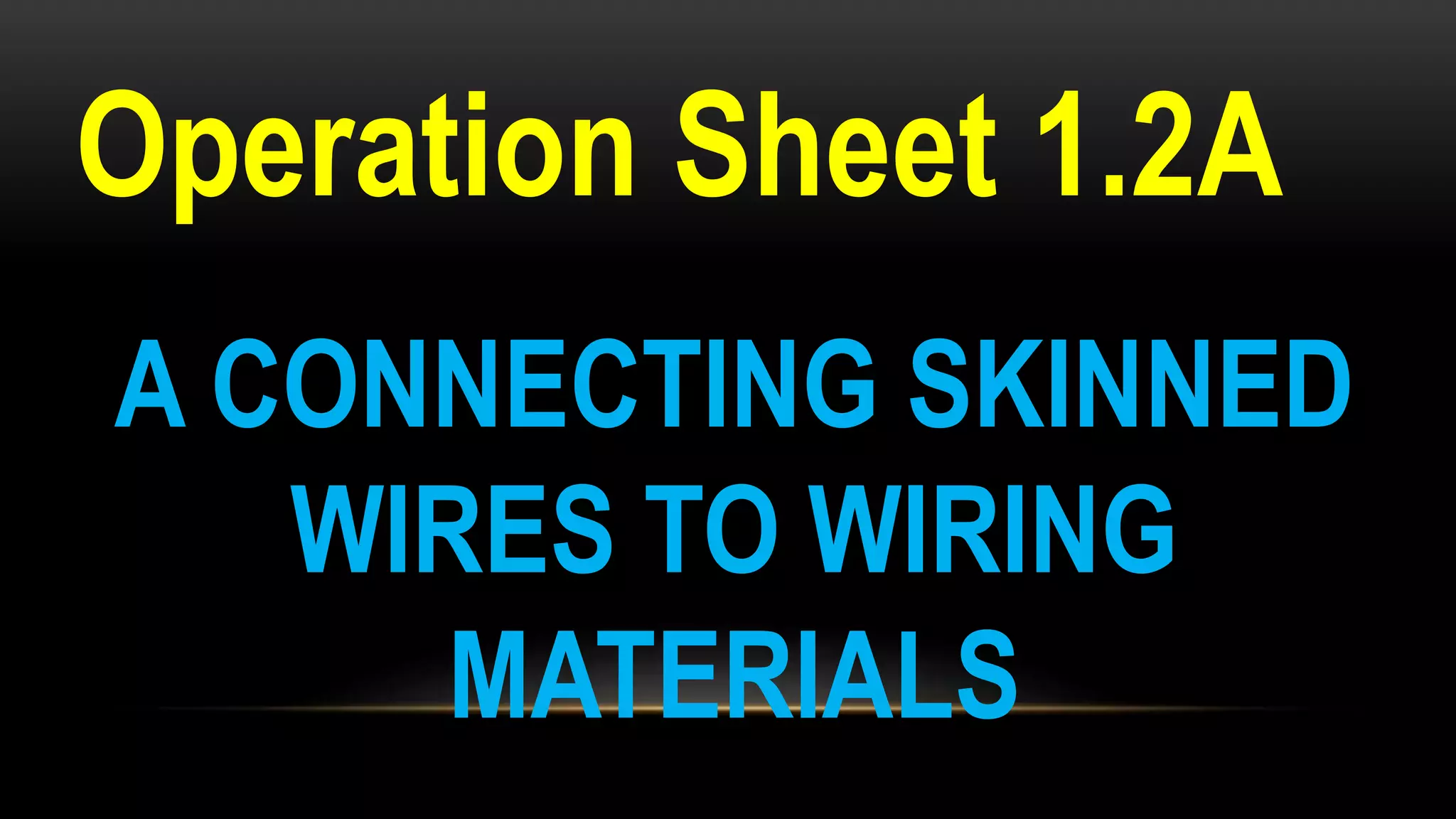 Connecting skinned wires to the different terminals.pptx