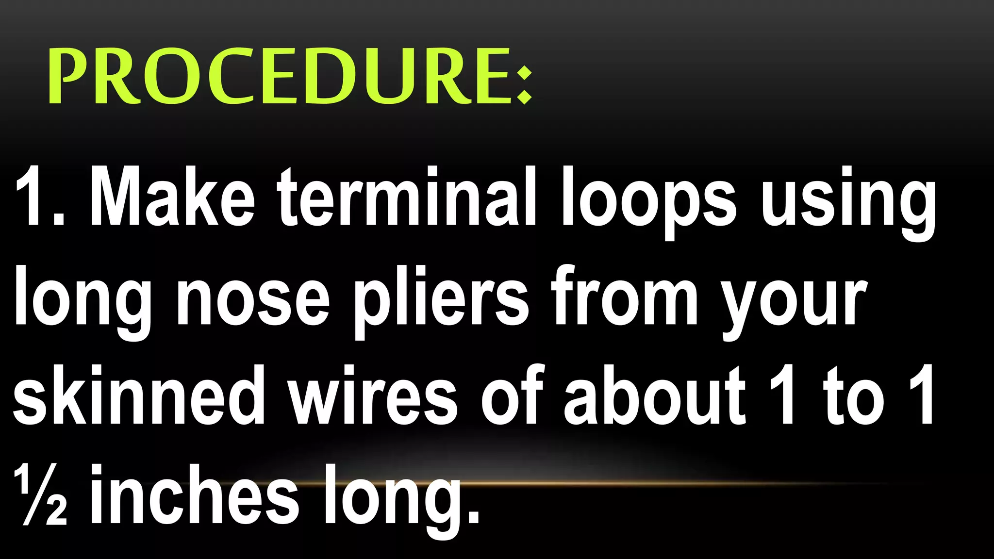 Connecting skinned wires to the different terminals.pptx