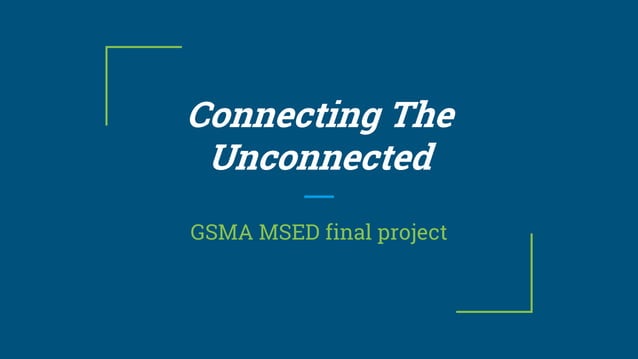 Connecting the unconnected | PPT
