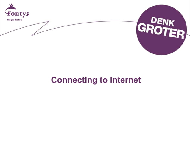 Connecting to internet.ppt