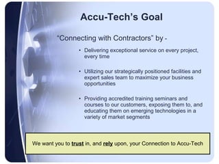 Connecting With Accu Tech | PPT