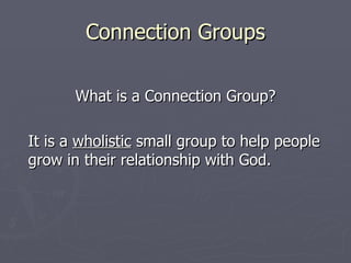 Connection Groups Power Point | PPT