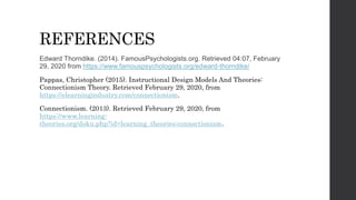 CONNECTIONISM THEORY OF EDWARD THORNDIKE | PPTX
