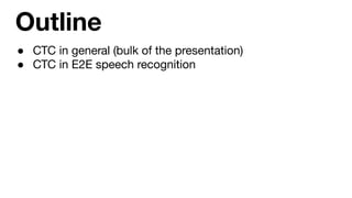 Connectionist Temporal Classification | PPT