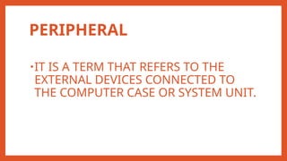 CONNECTION OF PC HARDWARE AND PERIPHERAL DEVICES.pptx