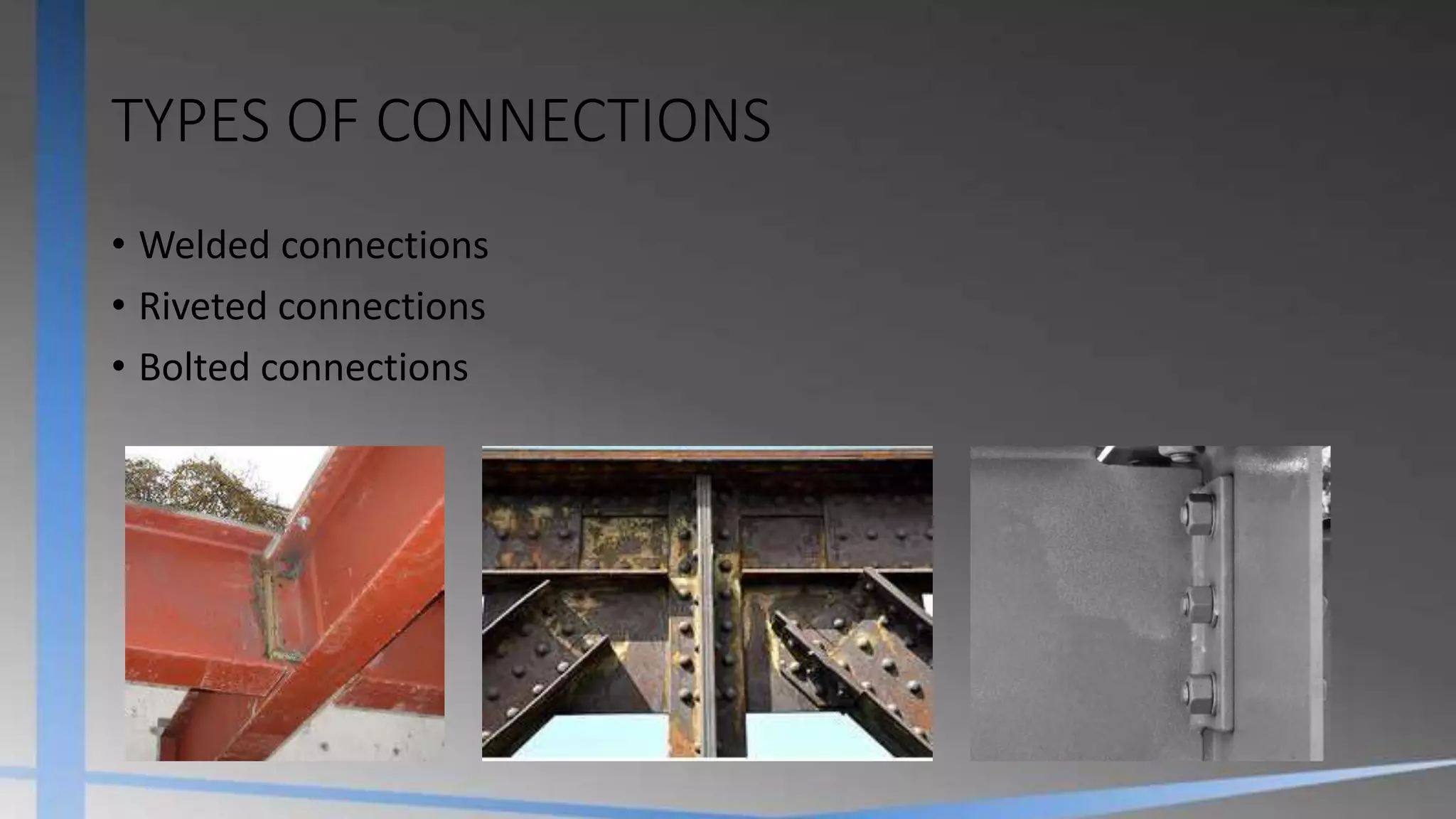 Connections in steel structures | PPTX