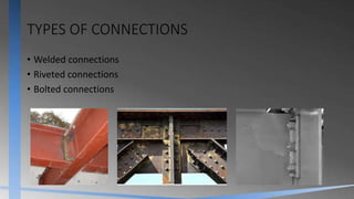 Connections in steel structures | PPTX