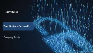 Connectis Group Cyber Security Overview