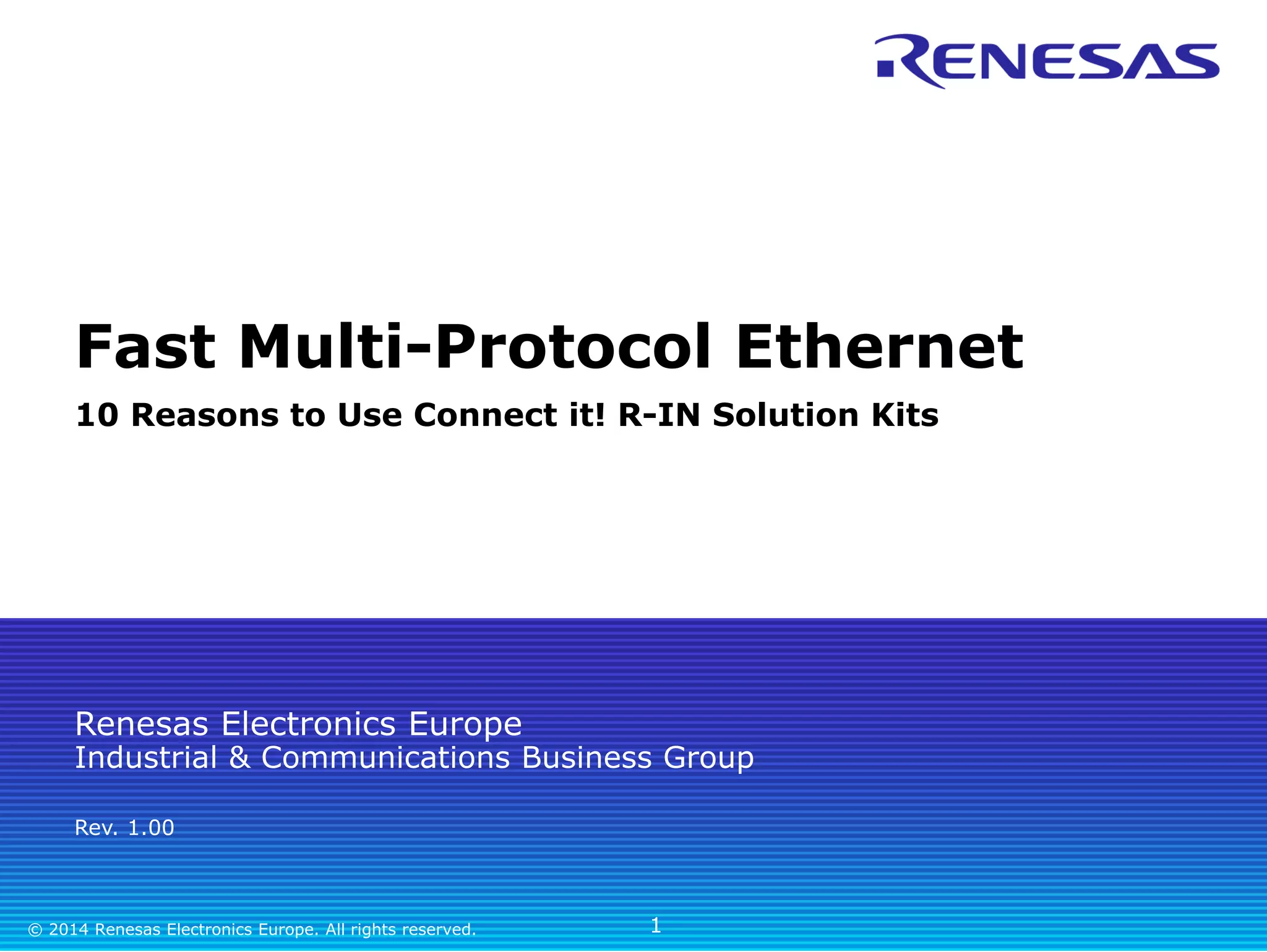 10 Reasons to use the Renesas R-IN multi-protocol industrial ethernet solution kit | PPT